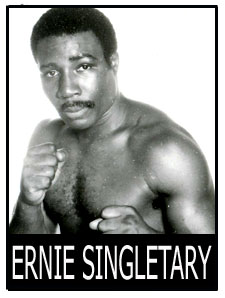 PHILLY BOXING HISTORY - Ernie Singletary Main Page